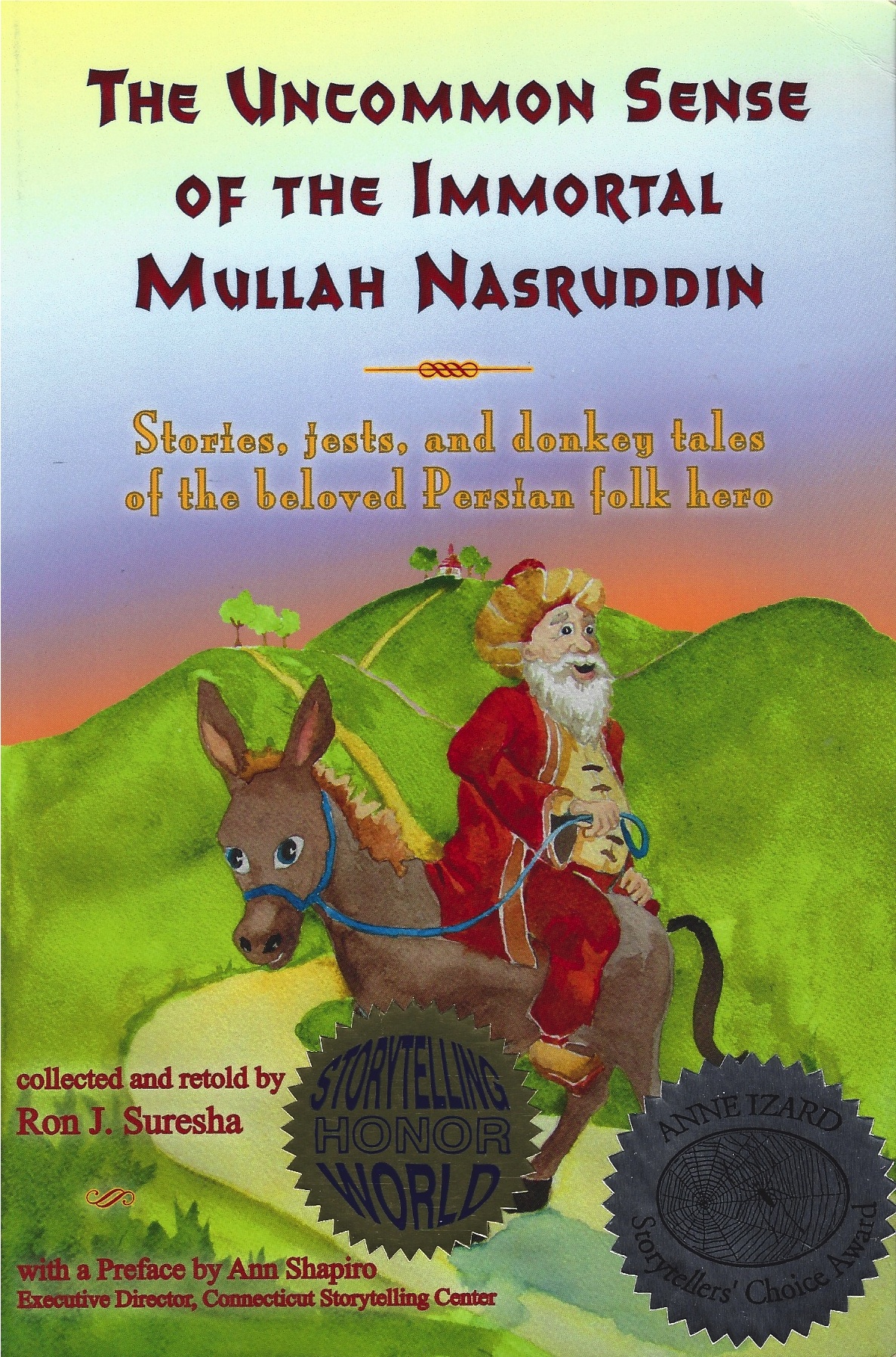 Extraordinary Adventures of Mullah Nasruddin | Mullah Nasruddin Books by Ron J. Suresha